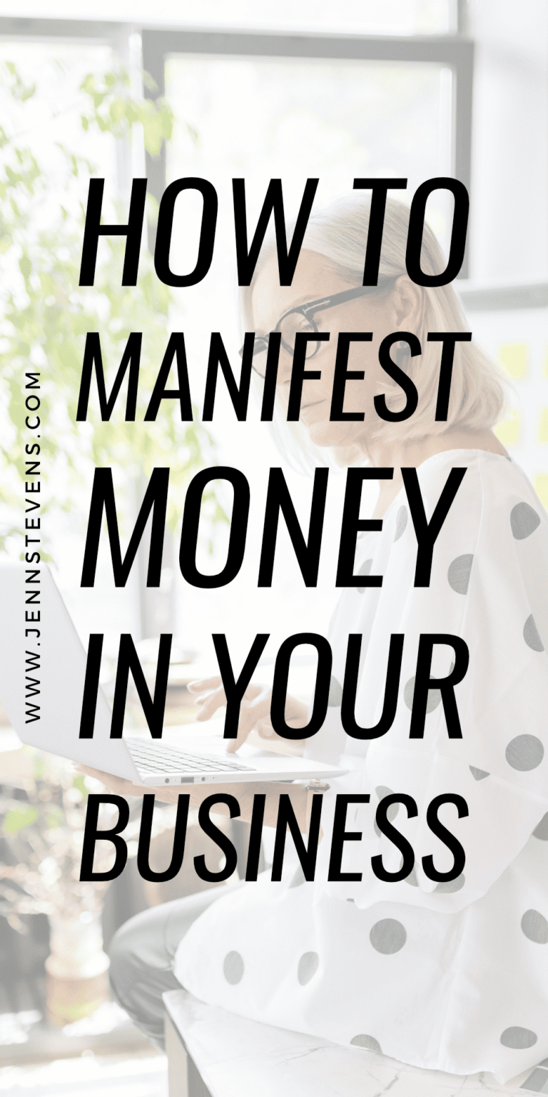 How To Manifest Money In Your Business - Jenn Stevens